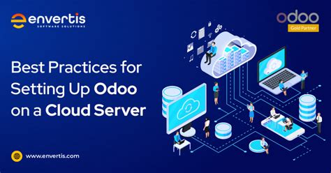 Best Practices For Setting Up Odoo Erp On A Cloud Server