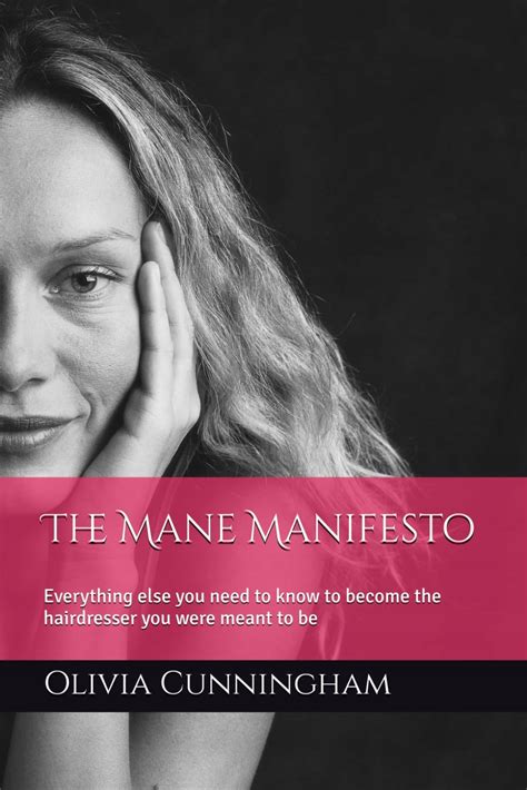 The Mane Manifesto Everything Else You Need To Know To Become The