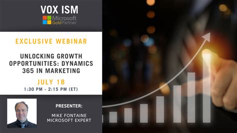 Unlocking Growth Opportunities Dynamics 365 In Marketing Vox Ism