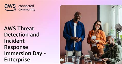 Aws Threat Detection And Incident Response Immersion Day Enterprise