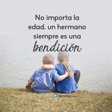 Frases De Amor Para Hermanos Reto