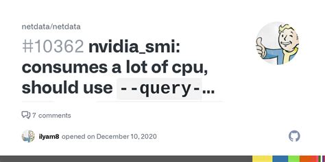 Nvidia Smi Consumes A Lot Of Cpu Should Use Query Gpu And Format Csv To Improve