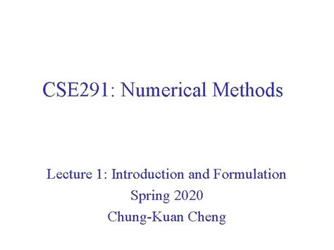 Cse 291 Numerical Methods Lecture 1 Introduction And
