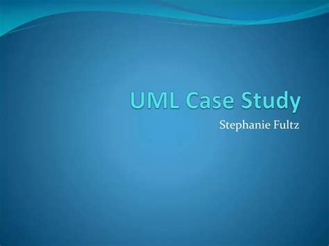 Ppt Uml Case Study Powerpoint Presentation Free Download Id2396700