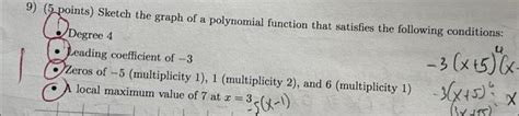 Solved 9 5 Points Sketch The Graph Of A Polynomial