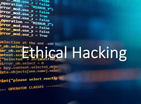 Ethical Hacking And Its Relevance To Cybersecurity Hackernoon