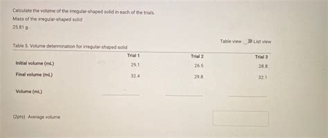 Solved Calculate The Volume Of The Irregular Shaped Solid In Chegg Com