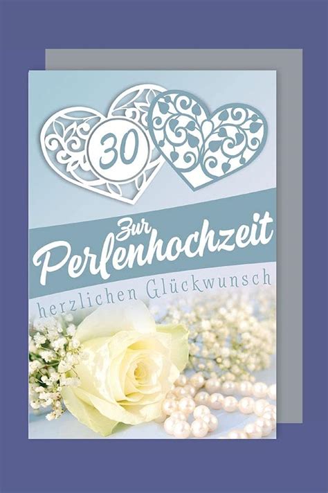 Perlenhochzeit 30 Hochzeitstag Karte Grußkarte Rose Herz 16x11cm Amazon De Bürobedarf