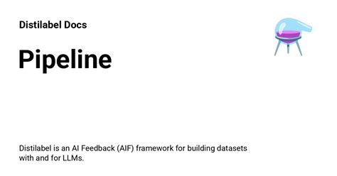 Pipeline Distilabel Docs