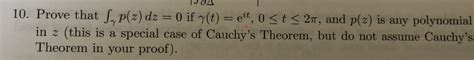 Solved Prove that γp z dz if γ t eit t π and Chegg