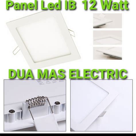 Jual Lampu Downlight Led Panel Ib Kotak W Inbow Square Watt Tipis Jakarta Pusat Dua Mas