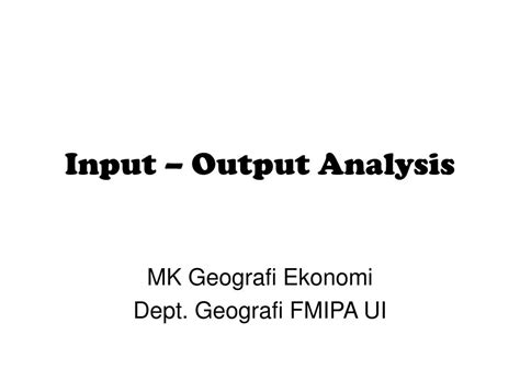 PPT Input Output Analysis PowerPoint Presentation Free Download ID 5335673