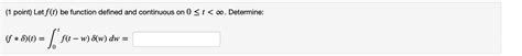 Solved Point Let F T Be Function Defined And Continuous Chegg