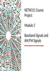 NETW Module PPT V Week Project Pptx NETW Course Project Module Baseband Signals