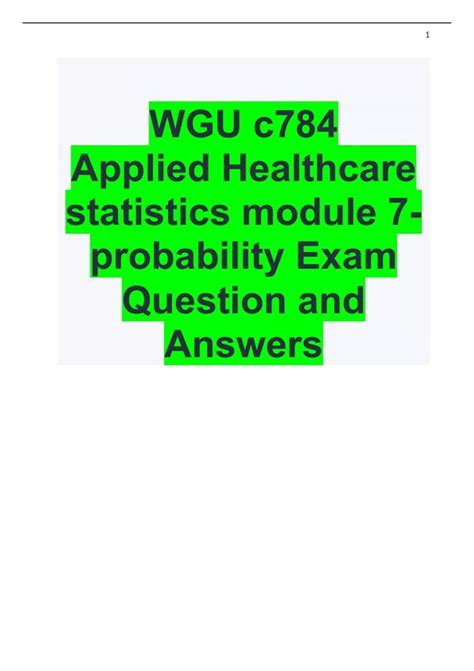 WGU C Applied Healthcare Statistics Module Probability Exam Question And Answers C