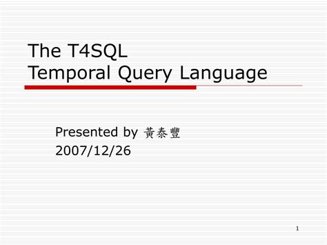 Ppt The T4sql Temporal Query Language Powerpoint Presentation Free