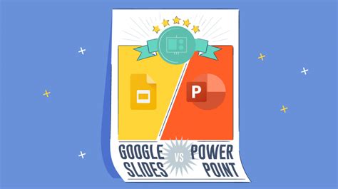 Google Slides Vs PowerPoint Full Comparison Guide For