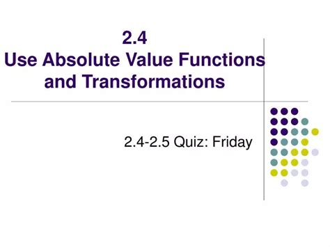PPT Use Absolute Value Functions And Transformations PowerPoint Presentation ID