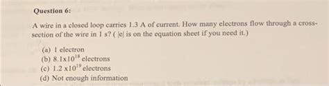 Solved Question A Wire In A Closed Loop Carries A Of Chegg
