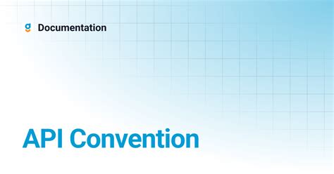 Api Convention Documentation