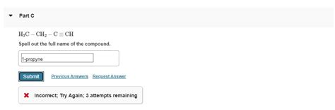 Solved Part CH3C CH2 C CHSpell Out The Full Name Of The Chegg Com