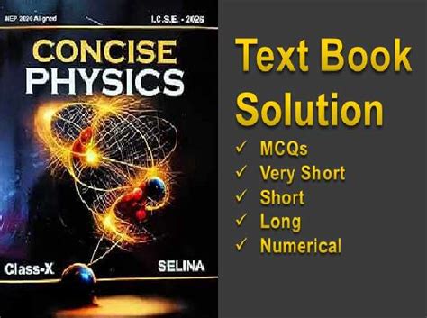 Concise Physics Icse Class 10 Solutions Selina Publishers Icsehelp