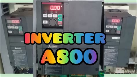 วิธีตั้งค่า Parameter Inverter A800 Mitsubishi และดูค่า Voltage Amp Hz Youtube