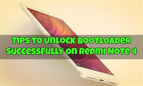 Tips To Unlock Bootloader Successfully On Redmi Note TechnoBuzz How To Android Guides Tips