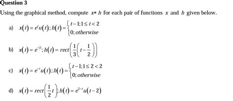 Using The Graphical Method Compute Xh For Each Pair Chegg Com
