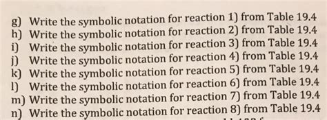 Solved G Write The Symbolic Notation For Reaction 1 From