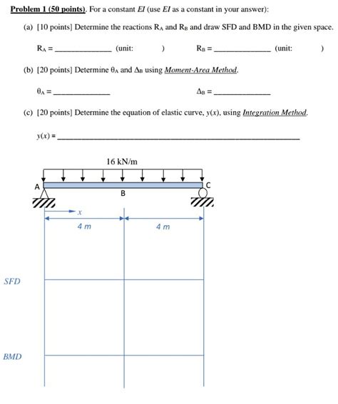 Solved Problem 1 50 Points For A Constant El Use El As A Chegg Com