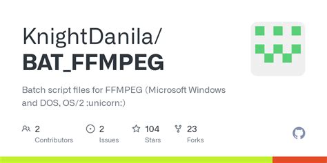 github knightdanila bat ffmpeg batch script files for ffmpeg