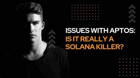 Issues With Aptos Is It Really A Solana Killer Crypto Bulls Club