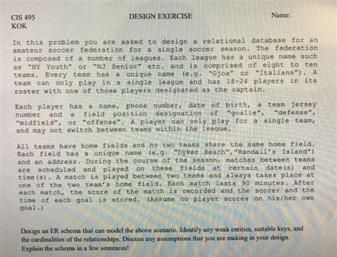 Solved DESIGN EXERCISE Name CIS 495 KOK In This Problem You Chegg