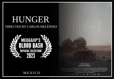 “hunger” Joins The Blood Bash 2023 Lineup As An Official Selection