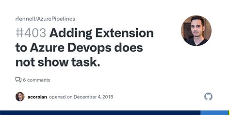 Adding Extension To Azure Devops Does Not Show Task · Issue 403 · Rfennellazurepipelines · Github