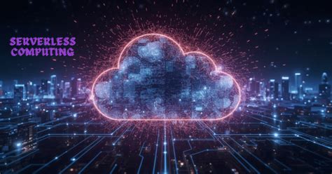 Serverless Computing In 2025 The Future Of Backend Development Dev Tech Insights