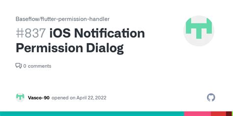 Ios Notification Permission Dialog · Issue 837 · Baseflowflutter