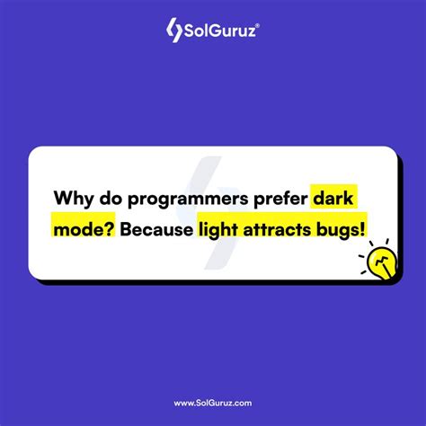 Solguruz® On Linkedin Ever Wondered Why Programmers Love Dark Mode 🌑 Its Not Just A Style
