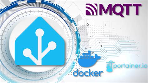 Instalación de MQTT en Home Assistant con Docker Portainer y conexión