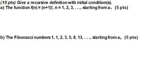 Solved Give A Recursive Definition With Initial