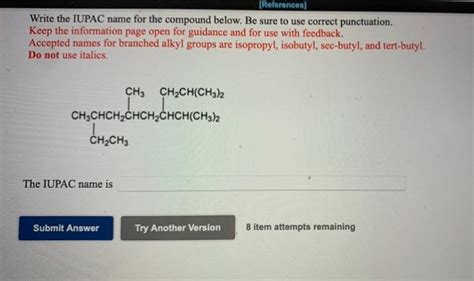 Solved References Write The IUPAC Name For The Compound Chegg Com