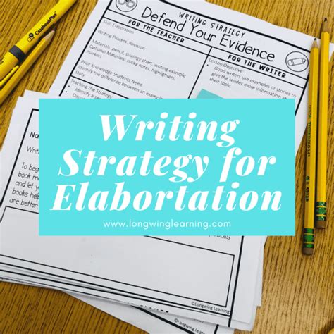 Writing Strategy For Elaboration Longwing Learning I Ela Worksheets