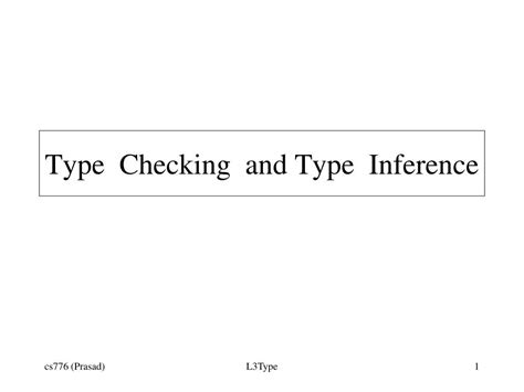 Ppt Type Checking And Type Inference Powerpoint Presentation Free
