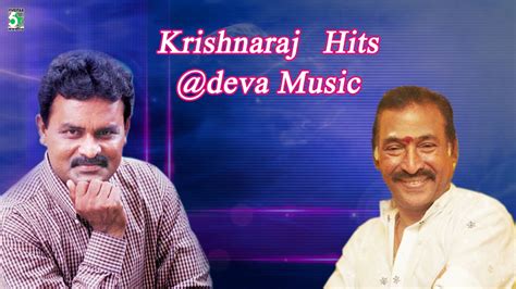 Krishnaraj And Deva Super Hit Evergreen Audio Jukebox Youtube