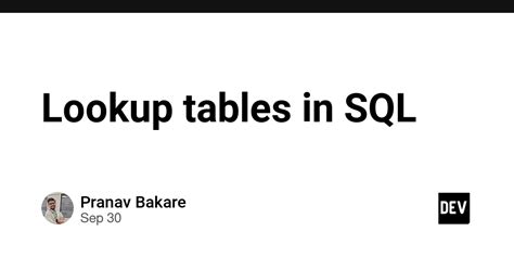 Lookup Tables In SQL DEV Community