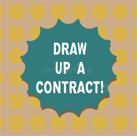 Word Writing Text Draw Up A Contract Business Concept For Write A