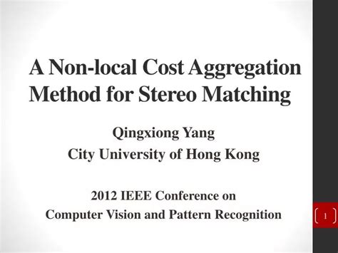 Ppt A Non Local Cost Aggregation Method For Stereo Matching