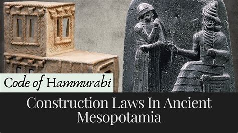 Rules And Cost Of Building A House In The Code Of Hammurabi Youtube