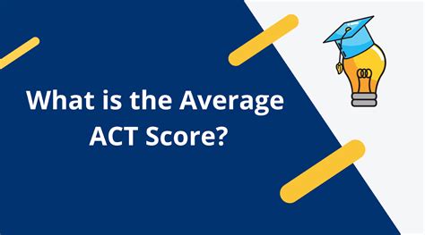 What Is The Average Act Score